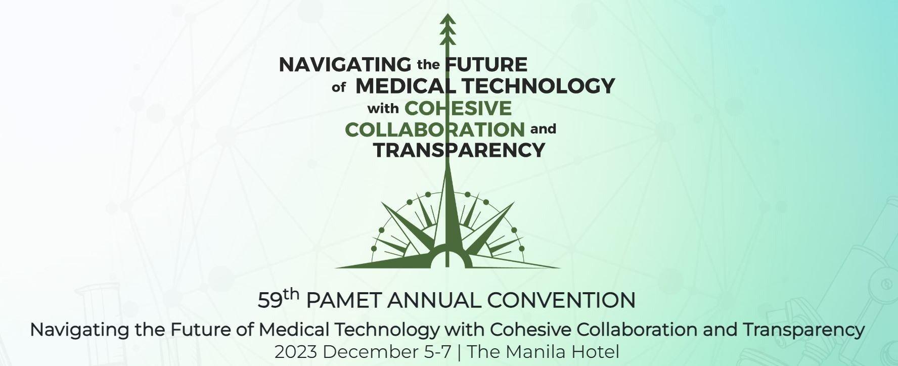 The 59th PAMET Annual Convention